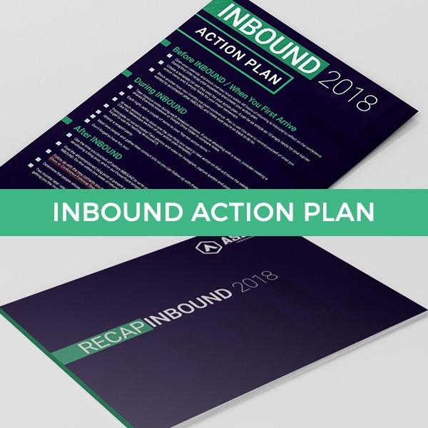 Post-INBOUND Conference Action Plan - Ascend Inbound Marketing Post-INBOUND Conference Action Plan - Ascend Inbound Marketing